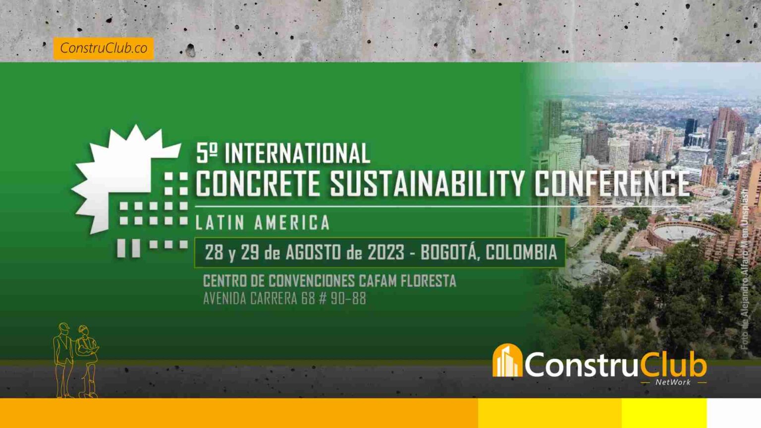 International Concrete Sustainability Conference 2023 en Bogotá ...