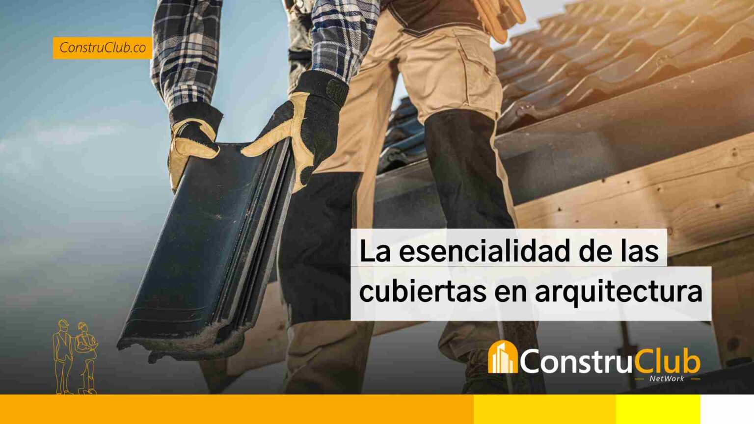 Cubiertas En Arquitectura: Qué Son, Tipos Y Ejemplos – UDULPI
