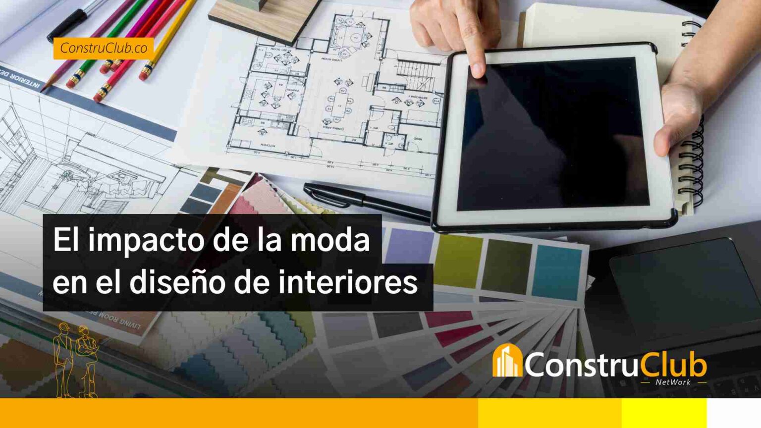El impacto de la moda en el diseño de interiores - ConstruClub