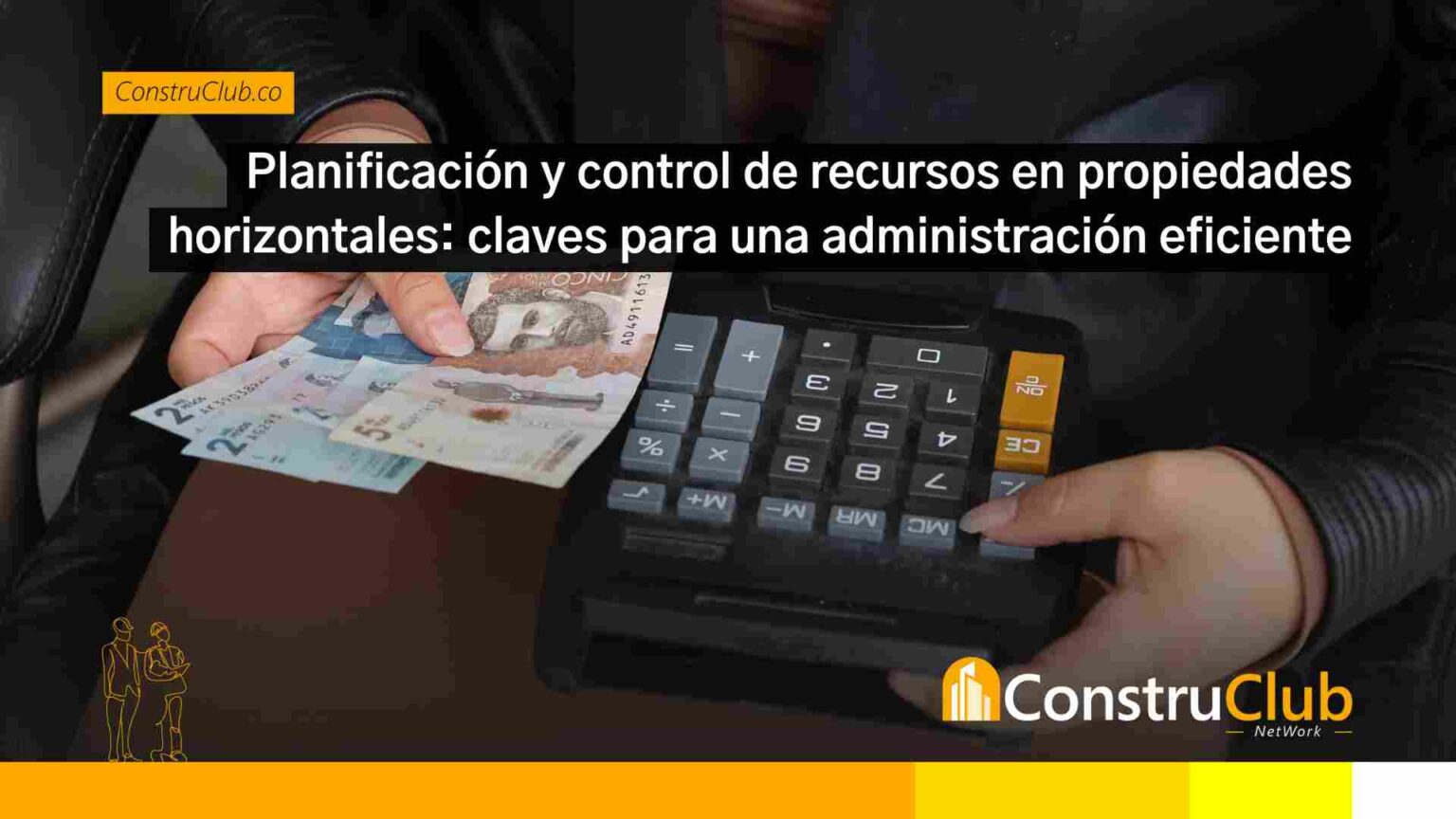 Planificación y control de recursos en propiedades horizontales: claves ...