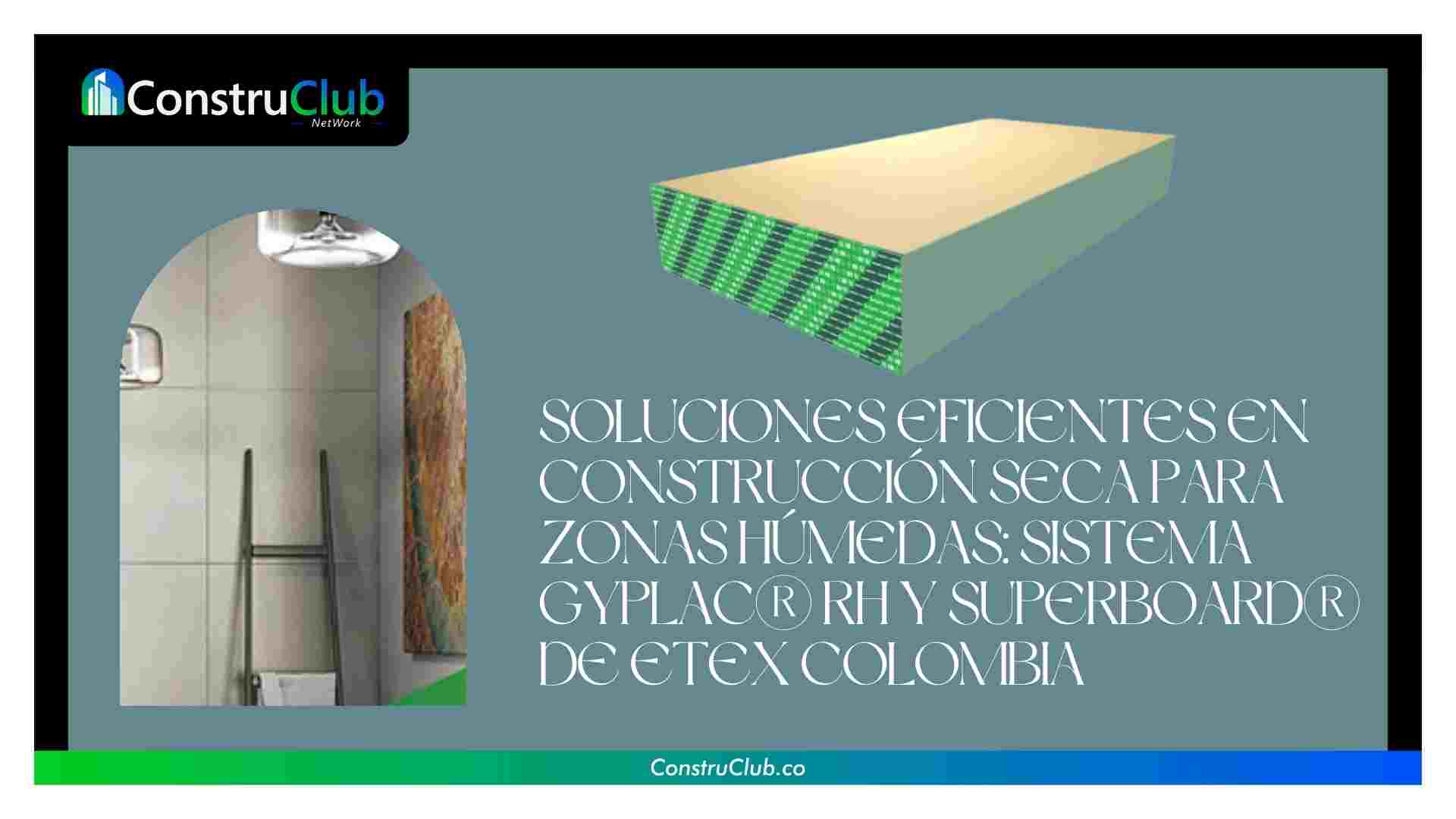Soluciones eficientes en construcción seca para zonas húmedas: sistema ...